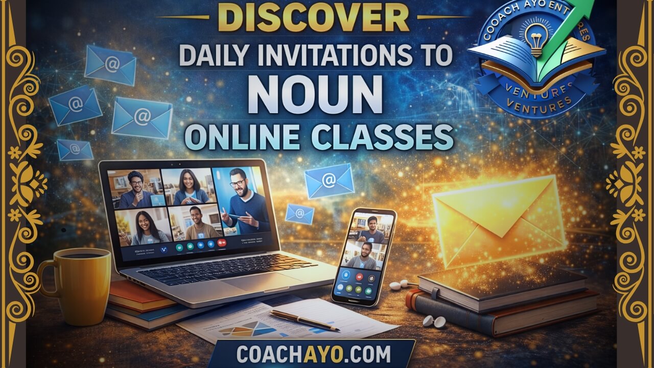 NOUN Online Classes: the Complete Guide